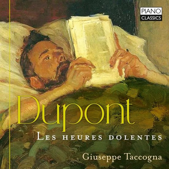 Giuseppe Taccogna - Dupont: Les Heures Dolentes (CD), Giuseppe Taccogna ...