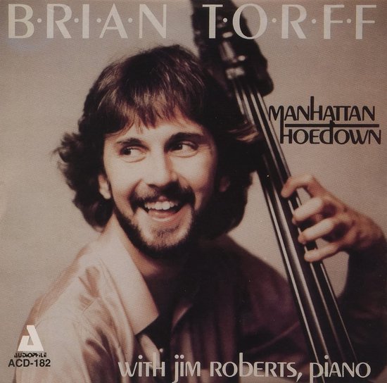 Brian Torff With Jim Roberts - Manhattan Hoedown (CD), Brian Torff With ...