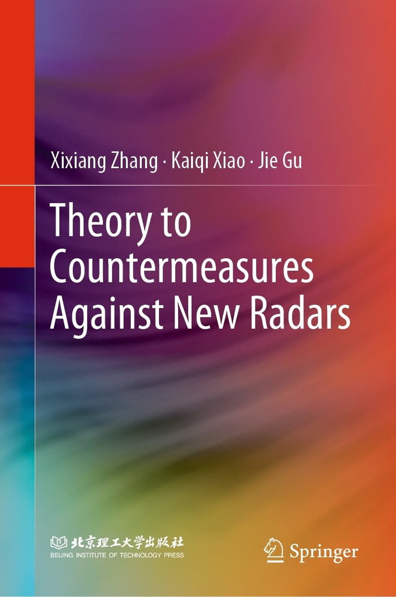 Theory to Countermeasures Against New Radars (ebook), Xixiang Zhang ...