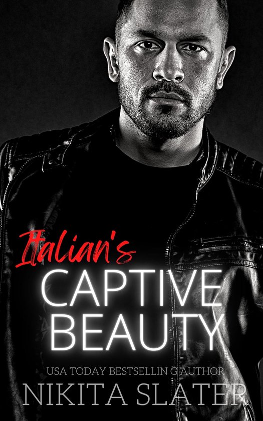 Kings of the Underworld 6 - Italian's Captive Beauty (ebook), Nikita ...