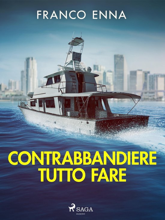 Contrabbandiere tutto fare (ebook), Franco Enna | 9788728523001 | Boeken | bol.com