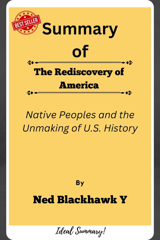 Summary Of The Rediscovery of America Native Peoples and the Unmaking ...