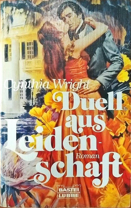 Duell aus Leidenschaft, Cynthia Wright | 9783404104529 | Boeken | bol.com