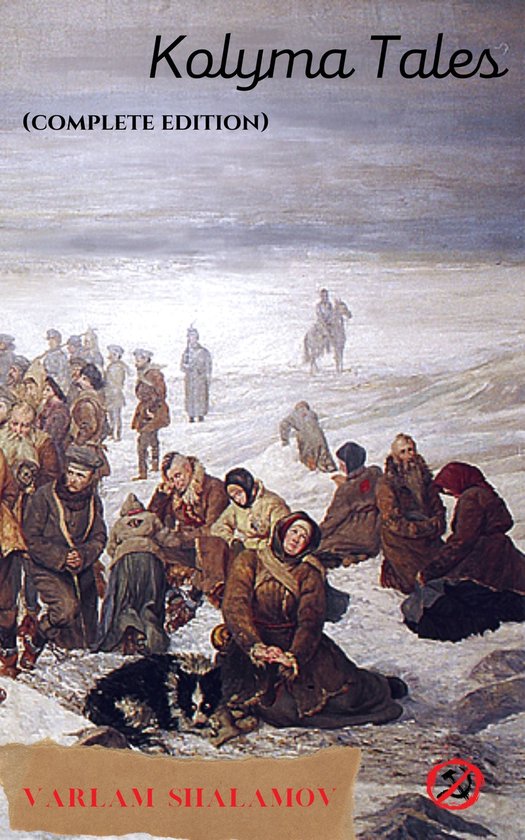 Kolyma Tales (ebook), Varlam Shalamov | 1230006407179 | Boeken | bol