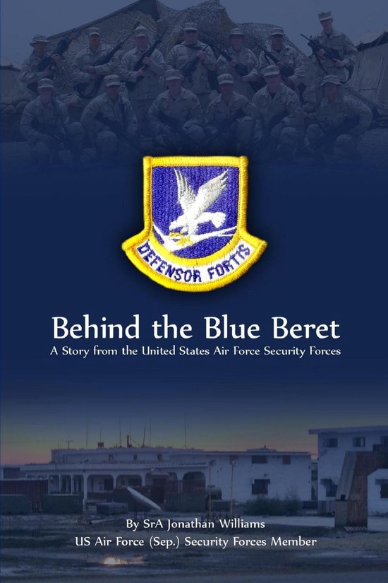 Behind the Blue Beret (ebook), SrA Jonathan Williams | 9781257390953 ...