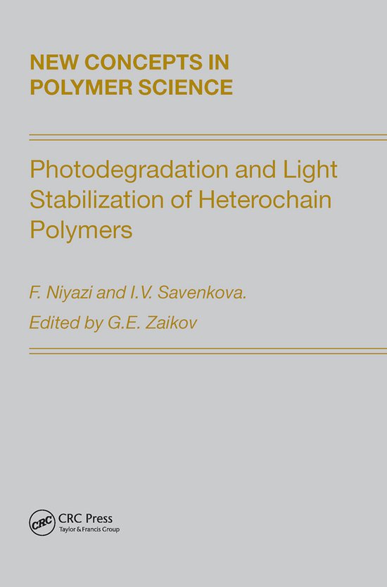 Photodegradation and Light Stabilization of Heterochain Polymers ...