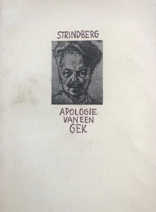 Apologie van een gek, August Strindberg | 9789022970591 | Boeken | bol