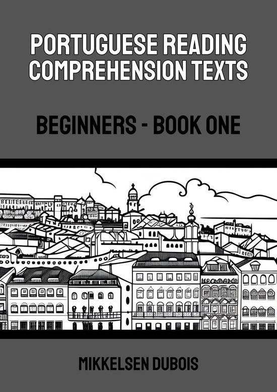 Portuguese Reading Comprehension Texts for Beginners 1 - Portuguese ...