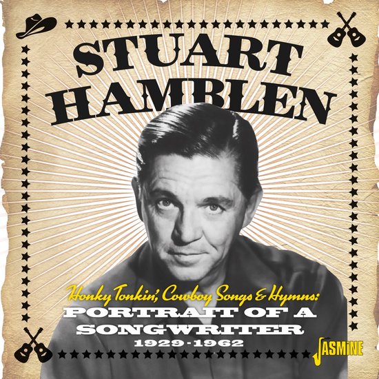 Stuart Hamblen - Honky Tonkin', Cowboy Songs & Hymns. Portrait Of A (CD ...