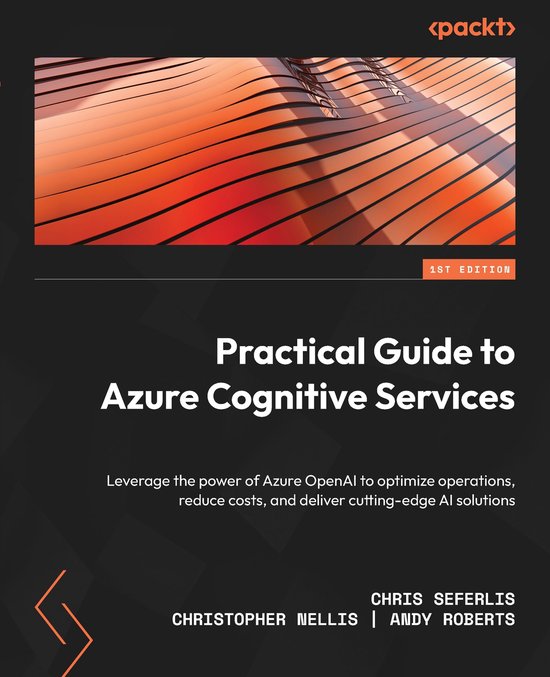 Practical Guide to Azure Cognitive Services (ebook), Christopher Seferlis |... | bol