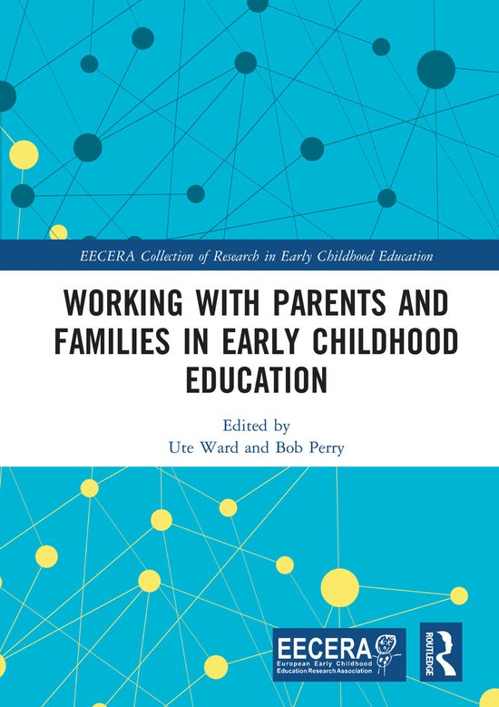EECERA Collection of Research in Early Childhood Education- Working with Parents and... | bol