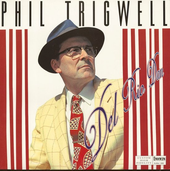 Phil Trigwell - Del Rio Dan (LP), Phil Trigwell | Muziek | bol
