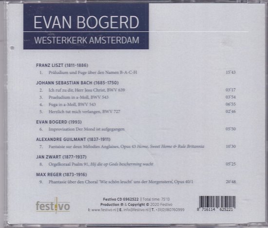 Franz Liszt, Johann Sebastian Bach, Evan Bogerd, Alexandre Guilmant ...