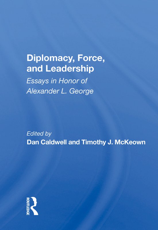 Diplomacy, Force, And Leadership | 9780367007676 | Boeken | bol