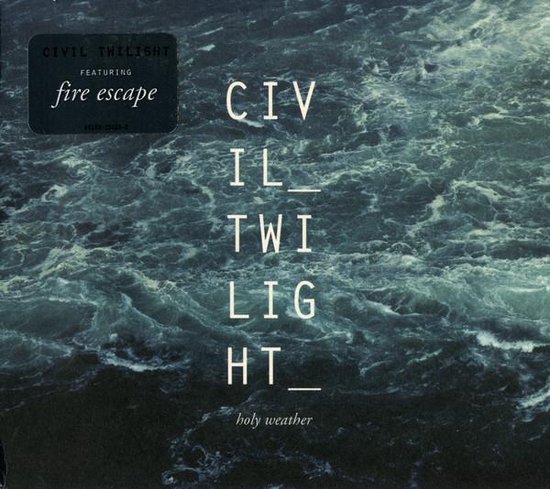 Civil Twilight - Holy Weather, Civil Twilight | CD (album) | Muziek ...