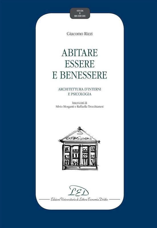 Abitare essere e benessere (ebook), Giacomo Rizzi | 9788855131025 ...