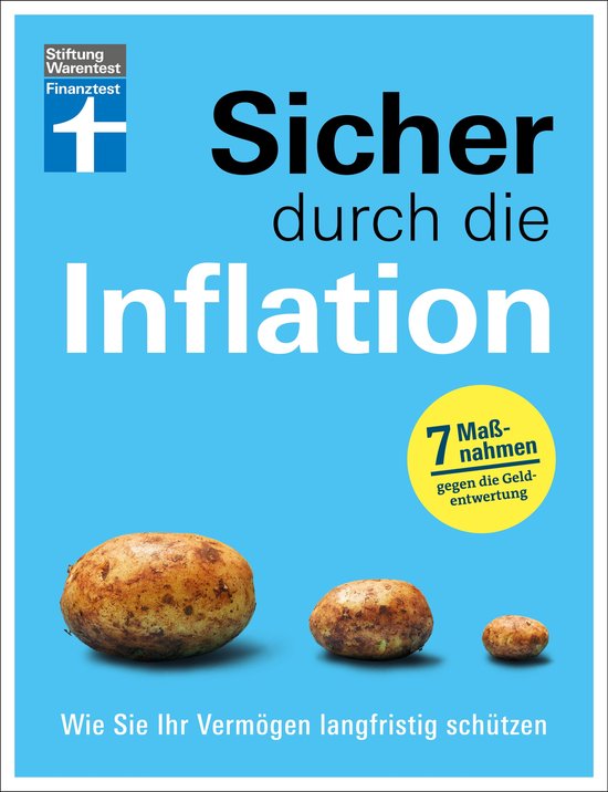 Sicher durch die Inflation - mit 7 hilfreichen Maßnahmen gegen die ...