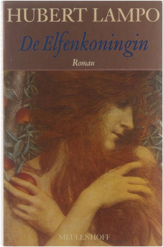 De Elfenkoningin, Hubert Lampo | 9789029035972 | Boeken | bol