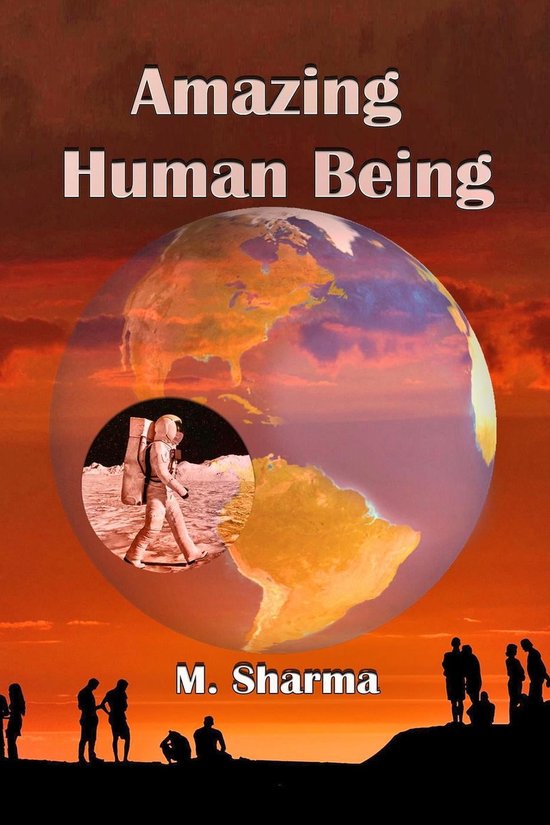 Amazing Human Being (ebook), M Sharma | 9781386880202 | Boeken | bol