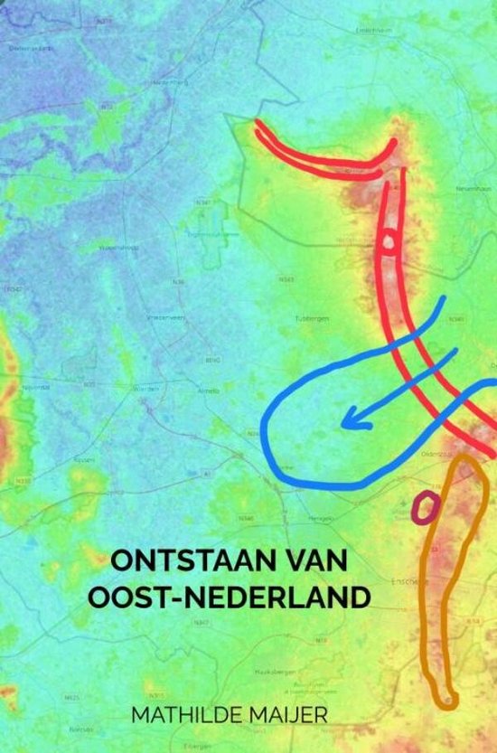 Ontstaan van Oost-Nederland (ebook), Mathilde Maijer | 9789464801989 ...