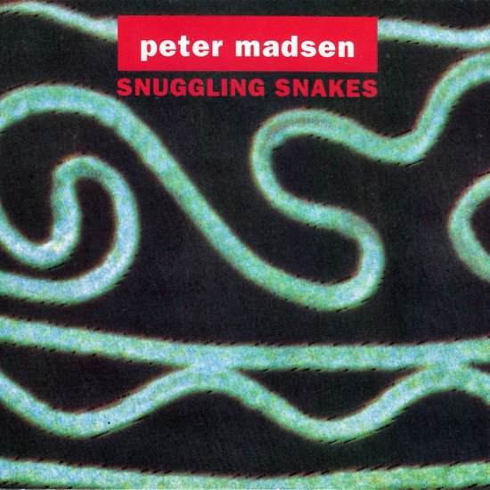Peter Madsen - Snuggling Snakes (CD), Peter Madsen | CD (album ...