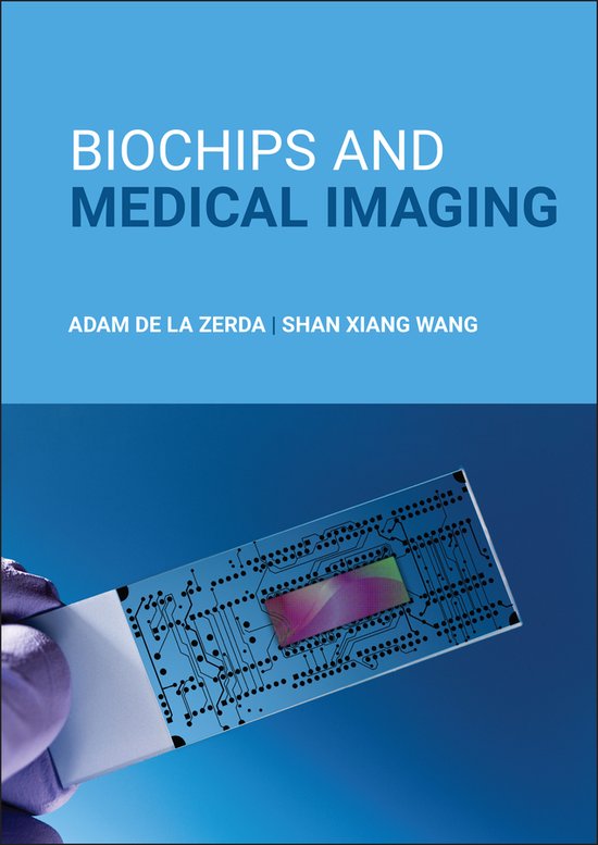 Biochips and Medical Imaging | 9781118910504 | Adam de La Zerda ...