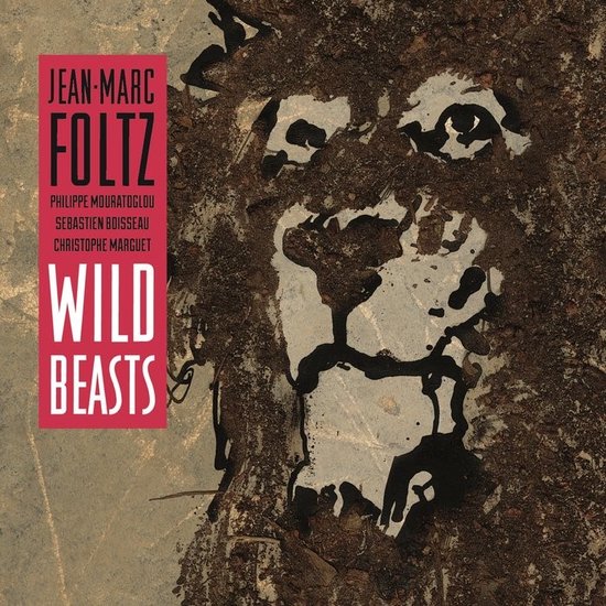 Jean-Marc Foltz - Wild Beasts (CD), Jean-Marc Foltz | Muziek | bol