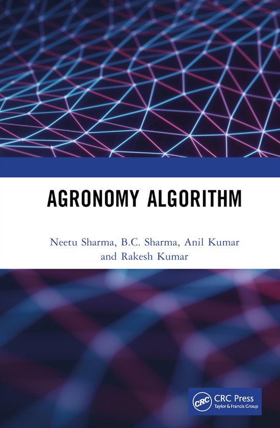 Agronomy Algorithm, Neetu Sharma | 9781032388847 | Boeken | bol