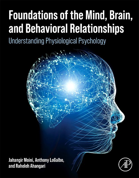 Foundations of the Mind, Brain, and Behavioral Relationships ...