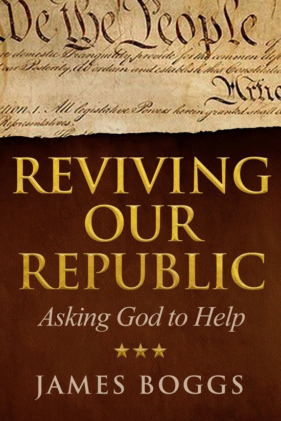 Reviving Our Republic (ebook), James Boggs | 9781662935749 | Boeken ...