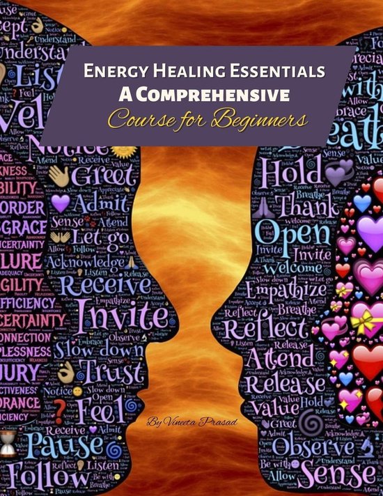 Course 1 - Energy Healing Essentials: A Comprehensive Course for ...