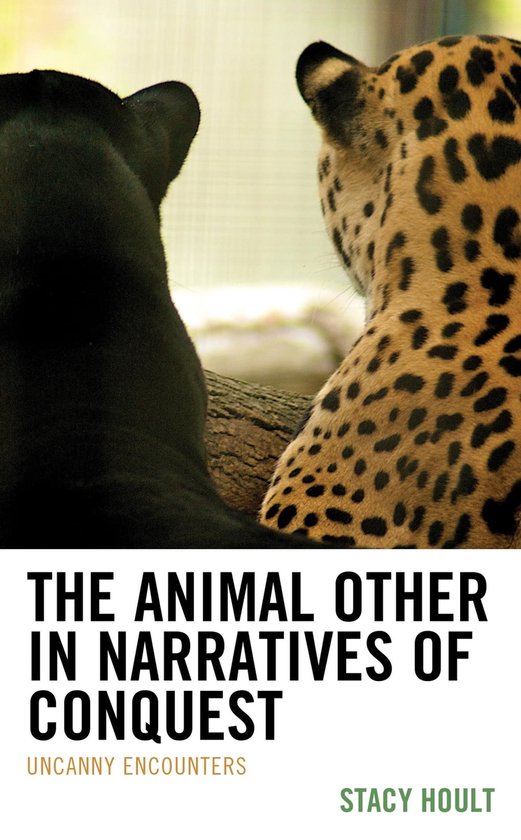 Ecocritical Theory and Practice - The Animal Other in Narratives of ...