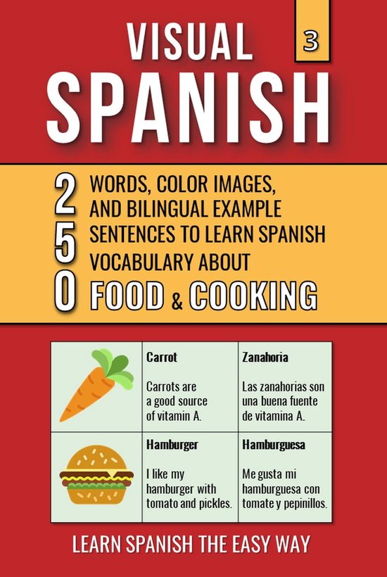 Visual Spanish 3 - Visual Spanish 3 - Food & Cooking - 250 Words ...
