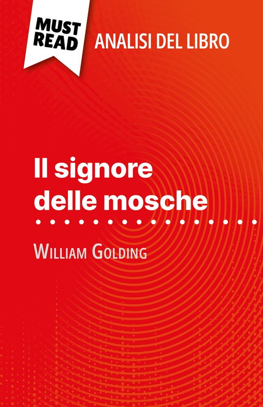 Il signore delle mosche di William Golding (Analisi del libro) (ebook ...