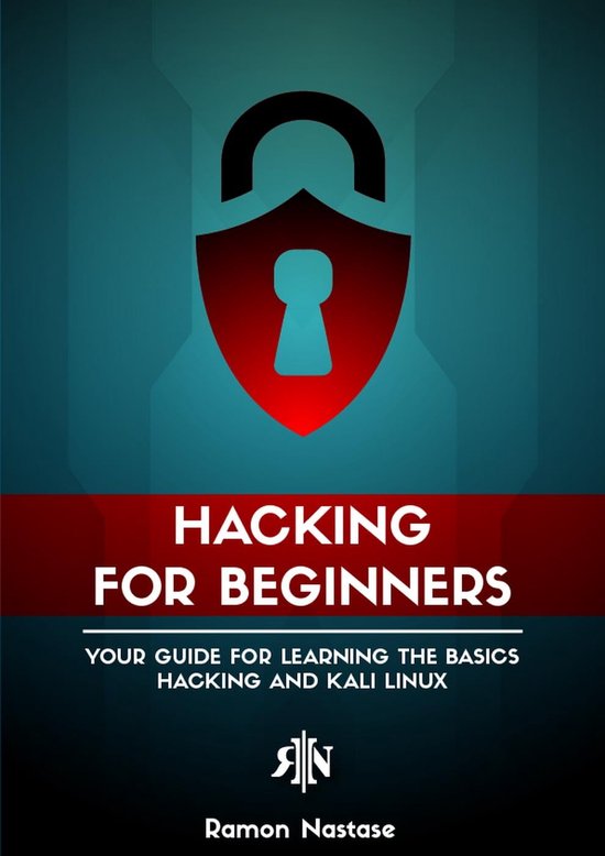 Security and Hacking 1 - Hacking for Beginners: Your Guide for Learning ...