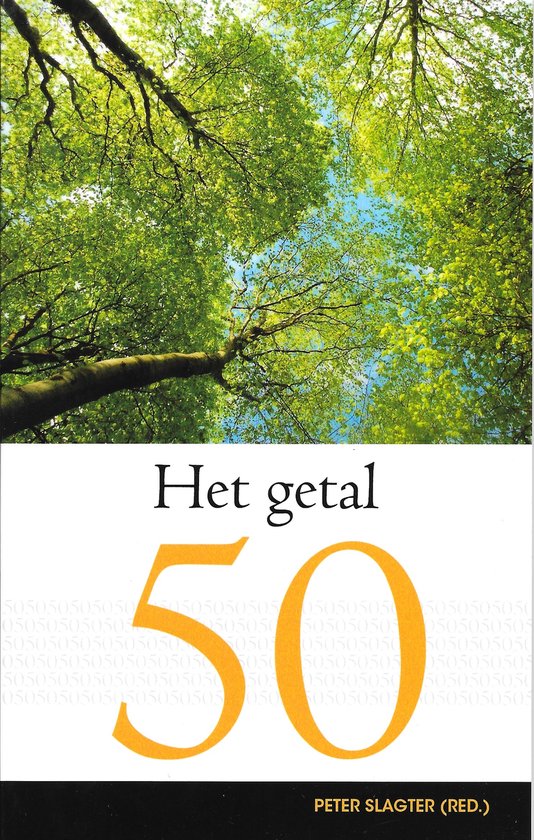 Het getal 50, Peter Slagter | 9789066942929 | Boeken | bol.com