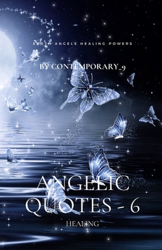 Quotes One Liners Sentences- Angelic Quotes 6, Contemporary _9 ...