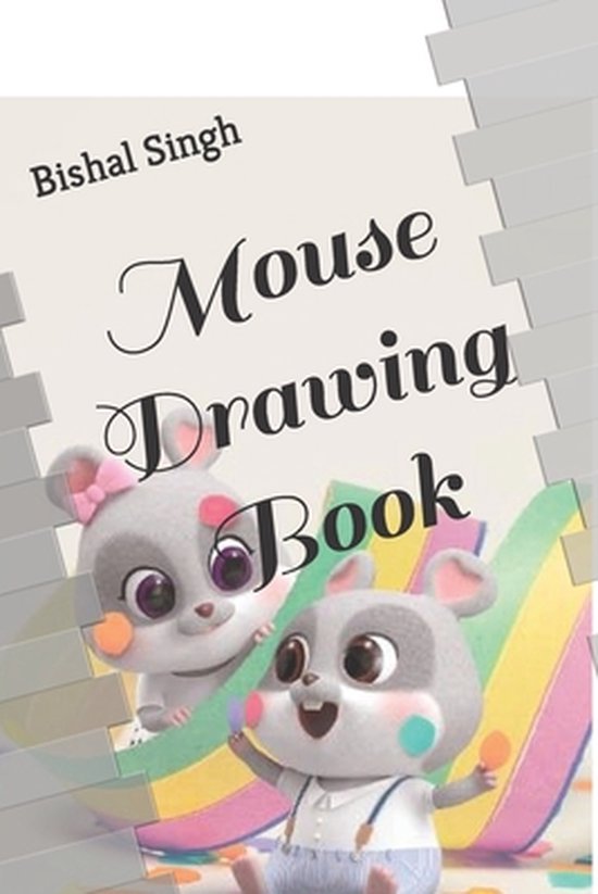 Mouse Drawing Book, Bishal Singh | 9798419523685 | Boeken | bol.com