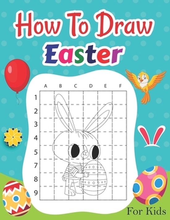 How To Draw Easter For Kids: A Fun Activity Book Kids Toddlers And ...
