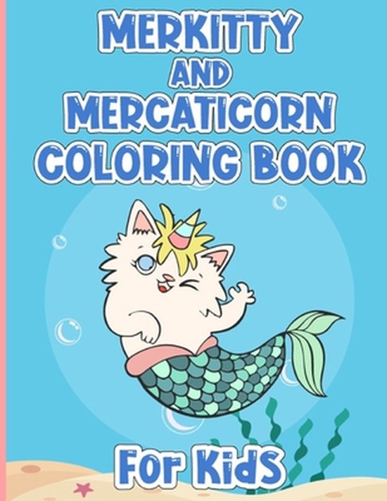 Merkitty And Mercaticorn Coloring Book For Kids: Beautiful Cute ...