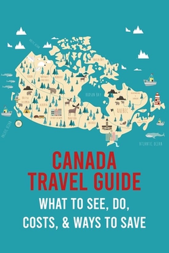 Canada Travel Guide: What to See, Do, Costs, & Ways to Save, Flowers ...