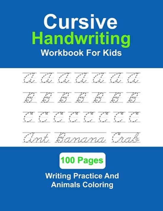 Cursive Handwriting Workbook For Kids: Handwriting Practice And Letter ...