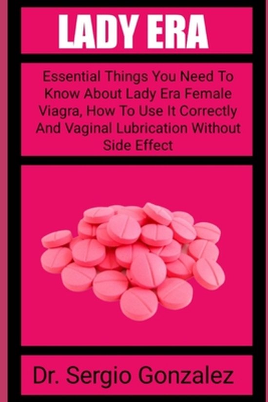 Lady Era: Essential Things You Need To Know About Lady Era Female ...