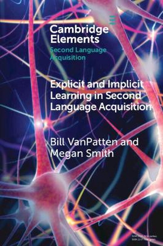 Explicit and Implicit Learning in Second Language Acquisition | 9781009044325 | Bill... | bol.com