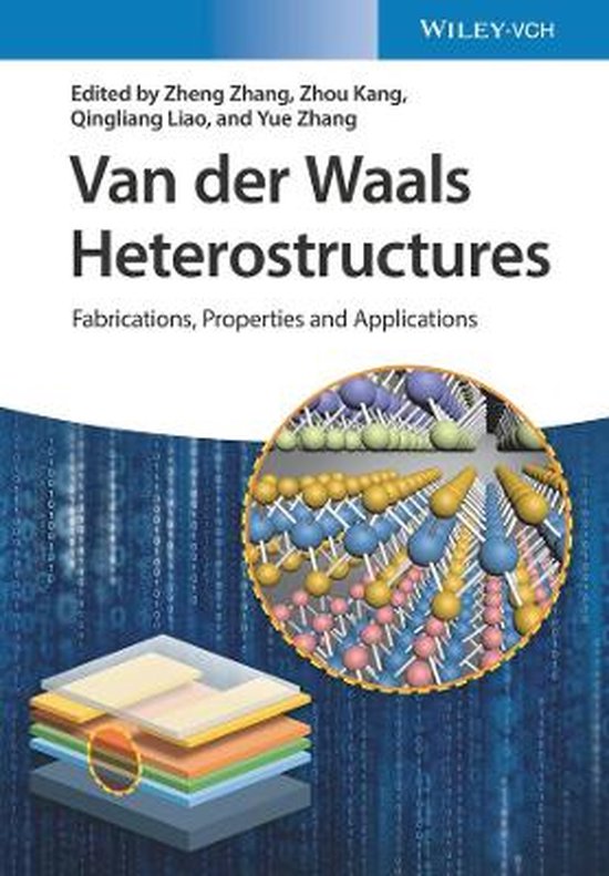 Van der Waals Heterostructures | 9783527349500 | Z Zhang | Boeken | bol.com