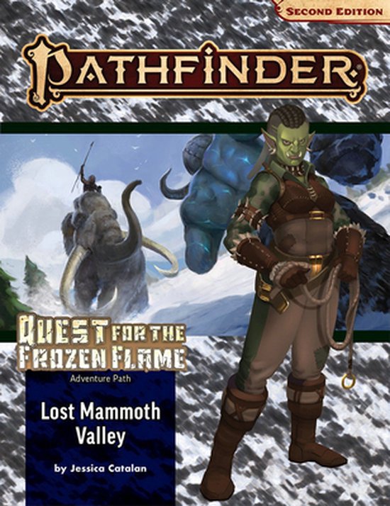 Pathfinder Adventure Path: Lost Mammoth Valley (Quest for the Frozen ...