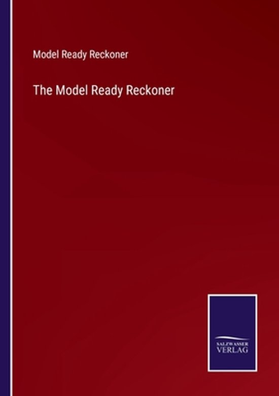 The Model Ready Reckoner, Model Ready Reckoner | 9783752565669 | Boeken ...