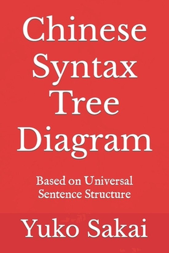Sentence Generation- Chinese Syntax Tree Diagram | 9781792071379 | Yuko ...