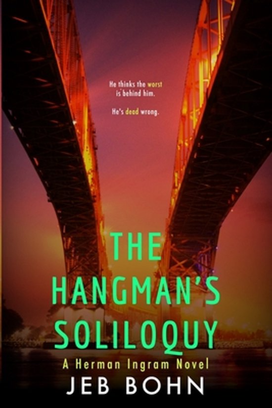 Herman Ingram-The Hangman's Soliloquy (Herman Ingram Book Two), Jeb ...