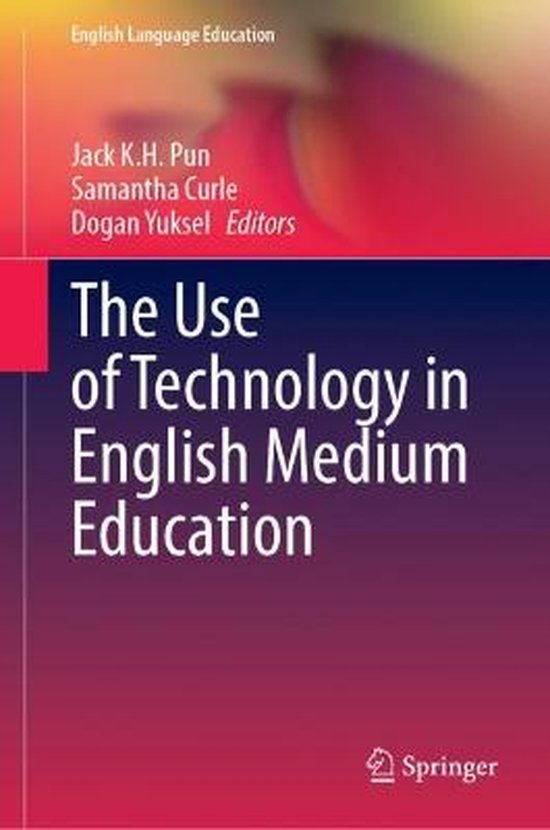 English Language Education-The Use of Technology in English Medium ...